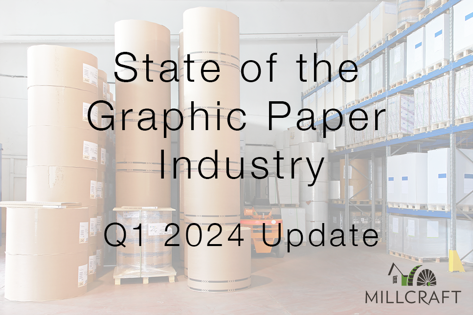 Watch: Graphic Paper Industry Update Q1 2024 Webinar